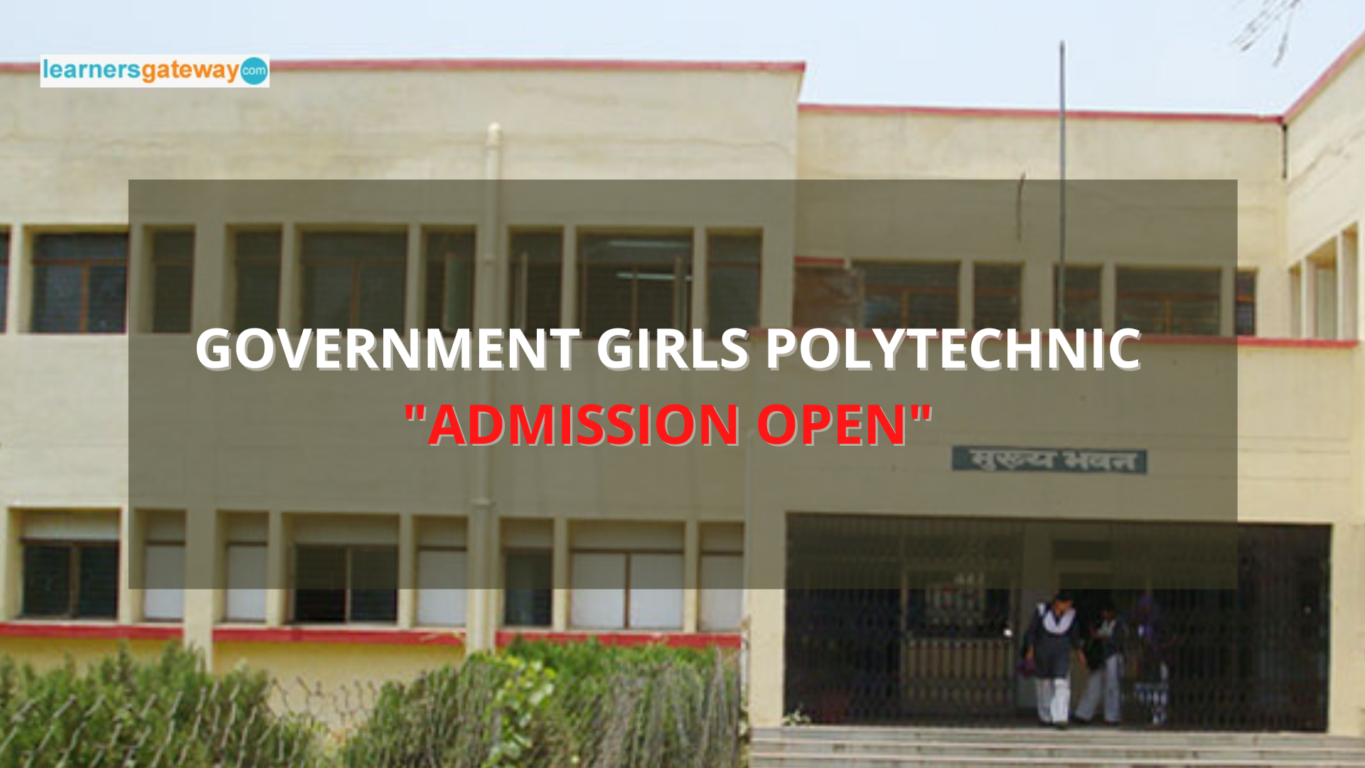 Government Girls Polytechnic, Lucknow - Admission, Ranking, Courses ...