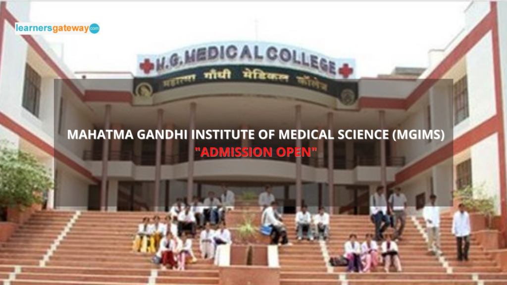 Mahatma Gandhi Institute of Medical Science (MGIMS), Wardha - Admission ...