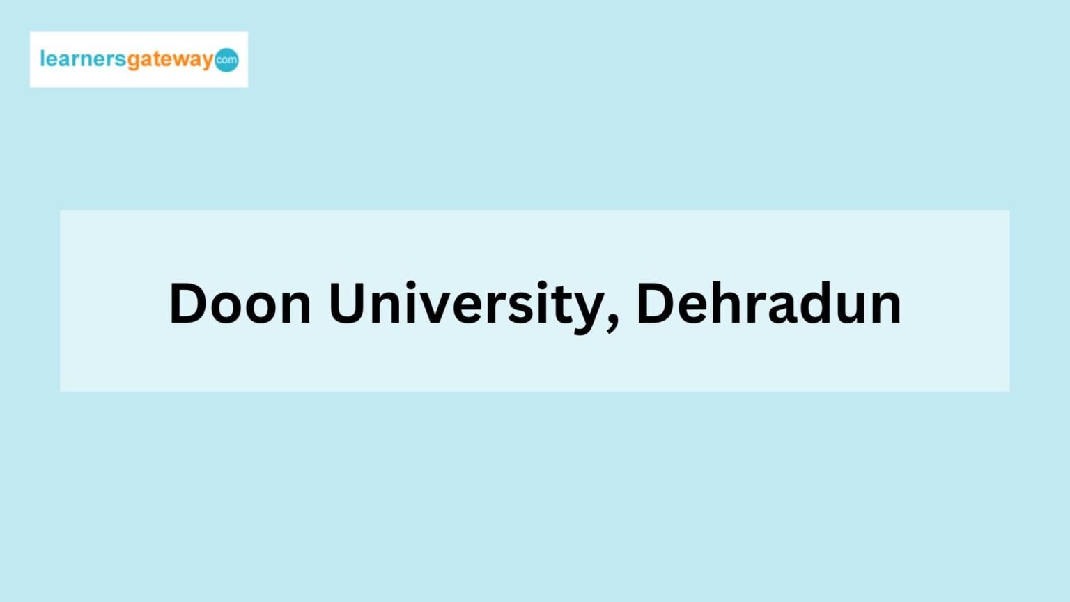 Doon University, Dehradun: Admission 2024, Fee Structure